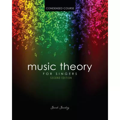 Music Theory for Singers Condensed Course | Fullerton College Bookstore ...